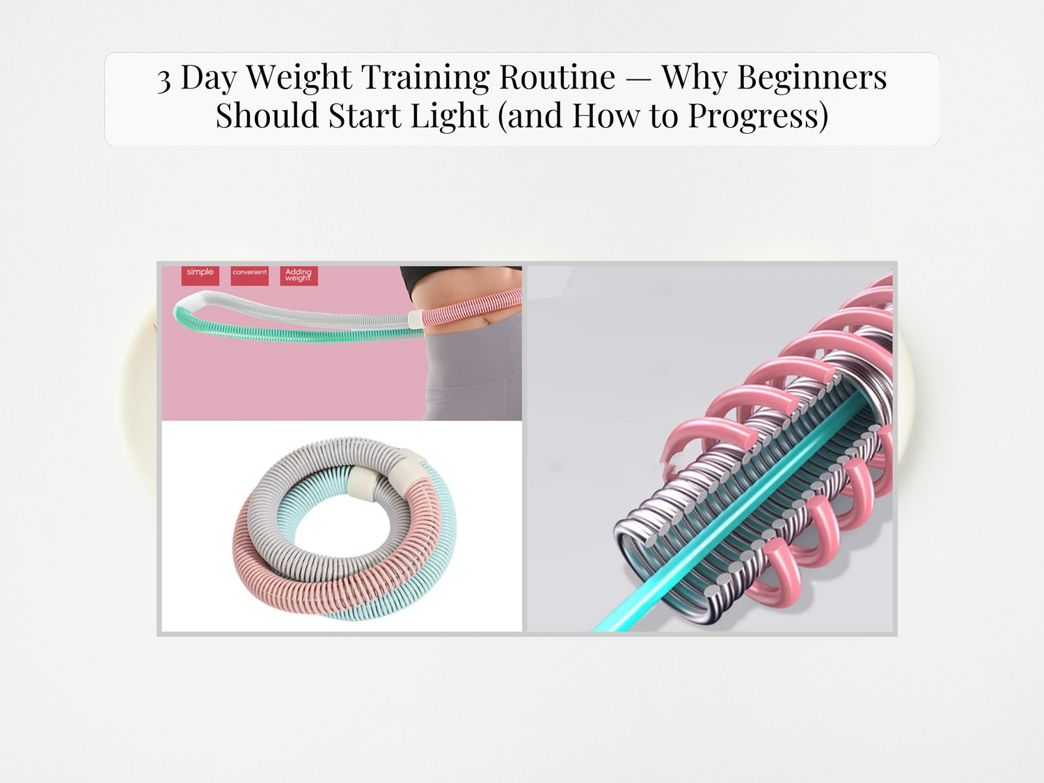 3 Day Weight Training Routine — Why Beginners Should Start Light (and ...
