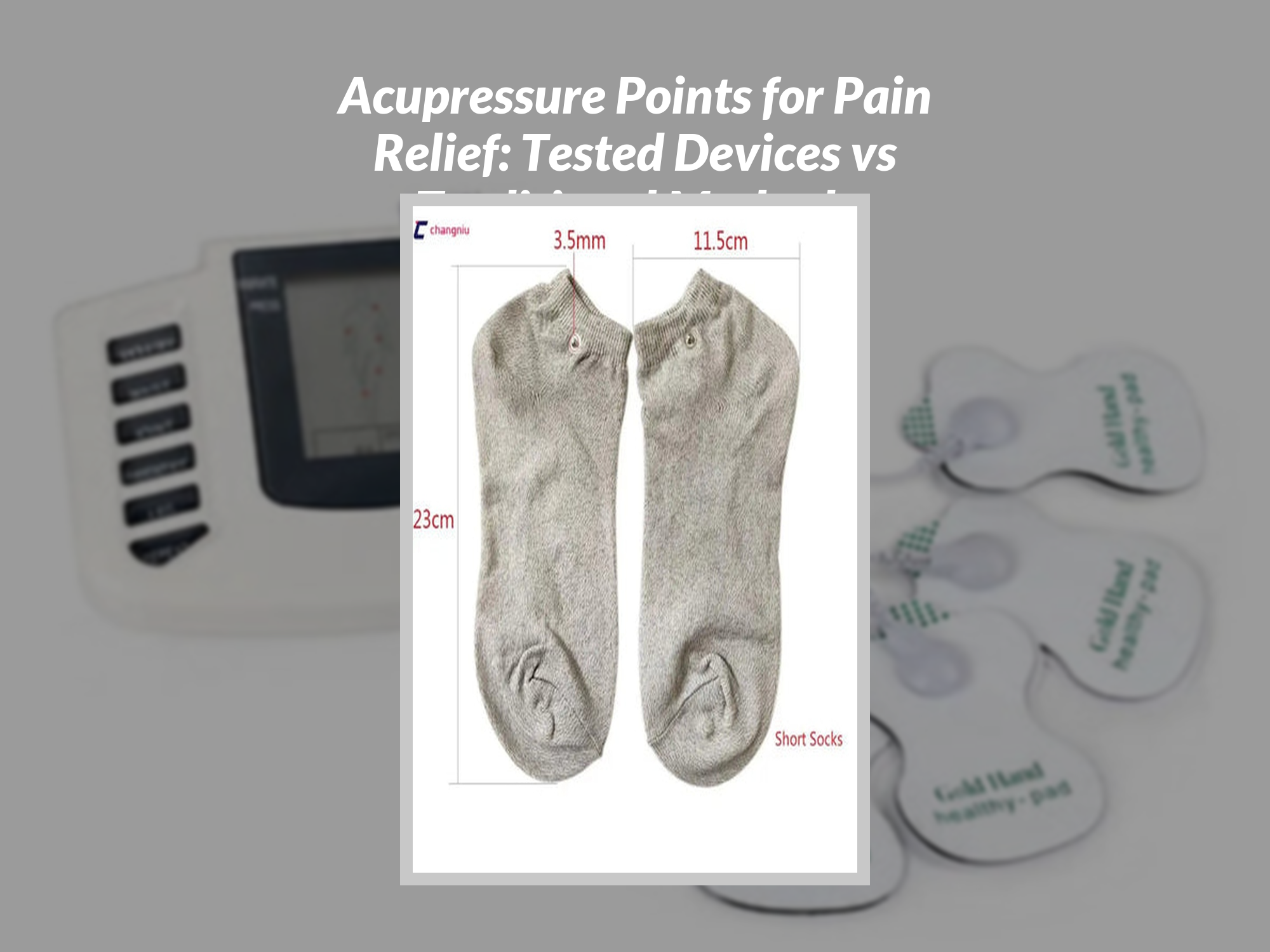 Acupressure Points for Pain Relief: Tested Devices vs Traditional Meth ...