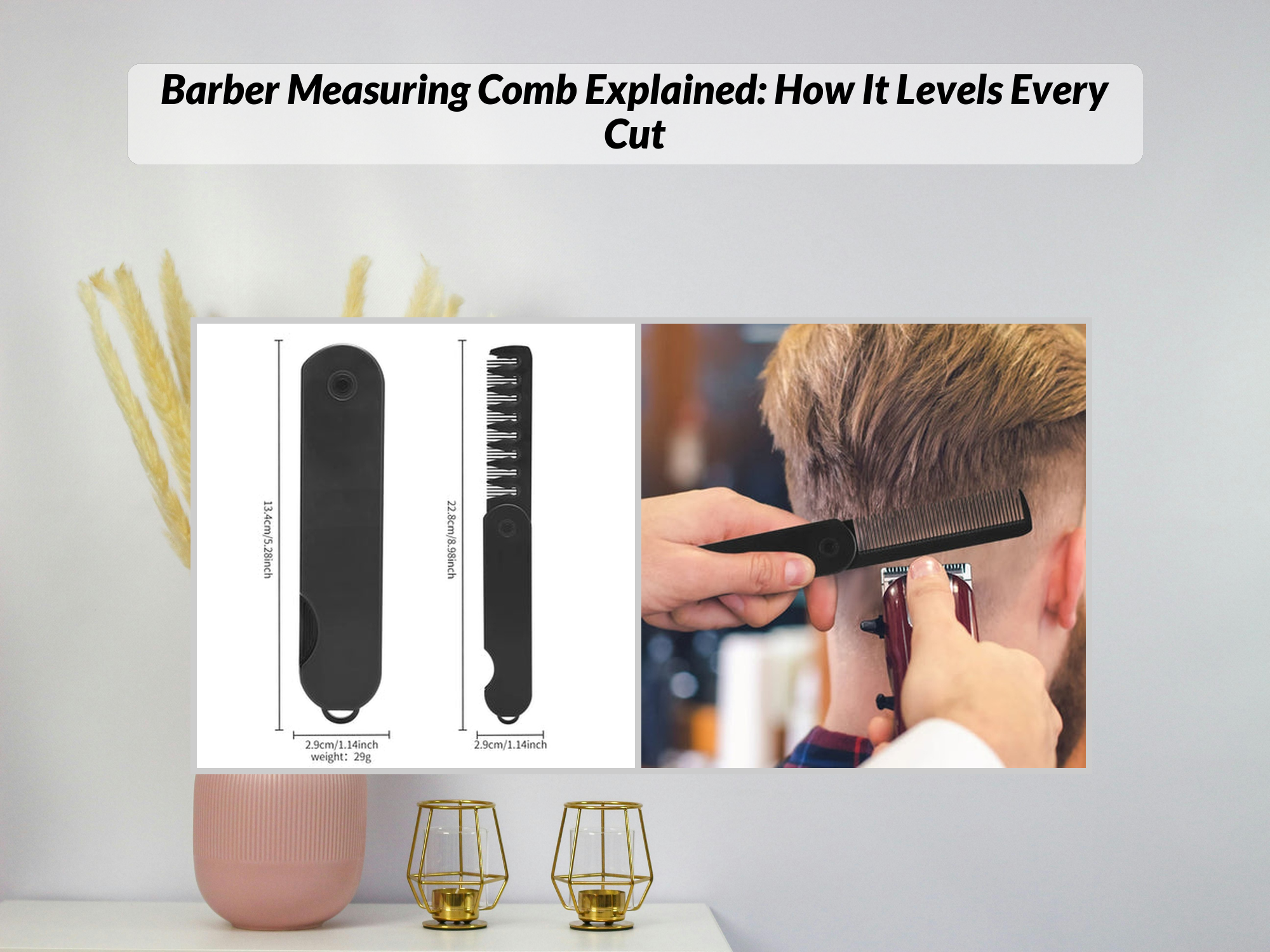 Barber Measuring Comb Explained: How It Levels Every Cut – KentDO ...