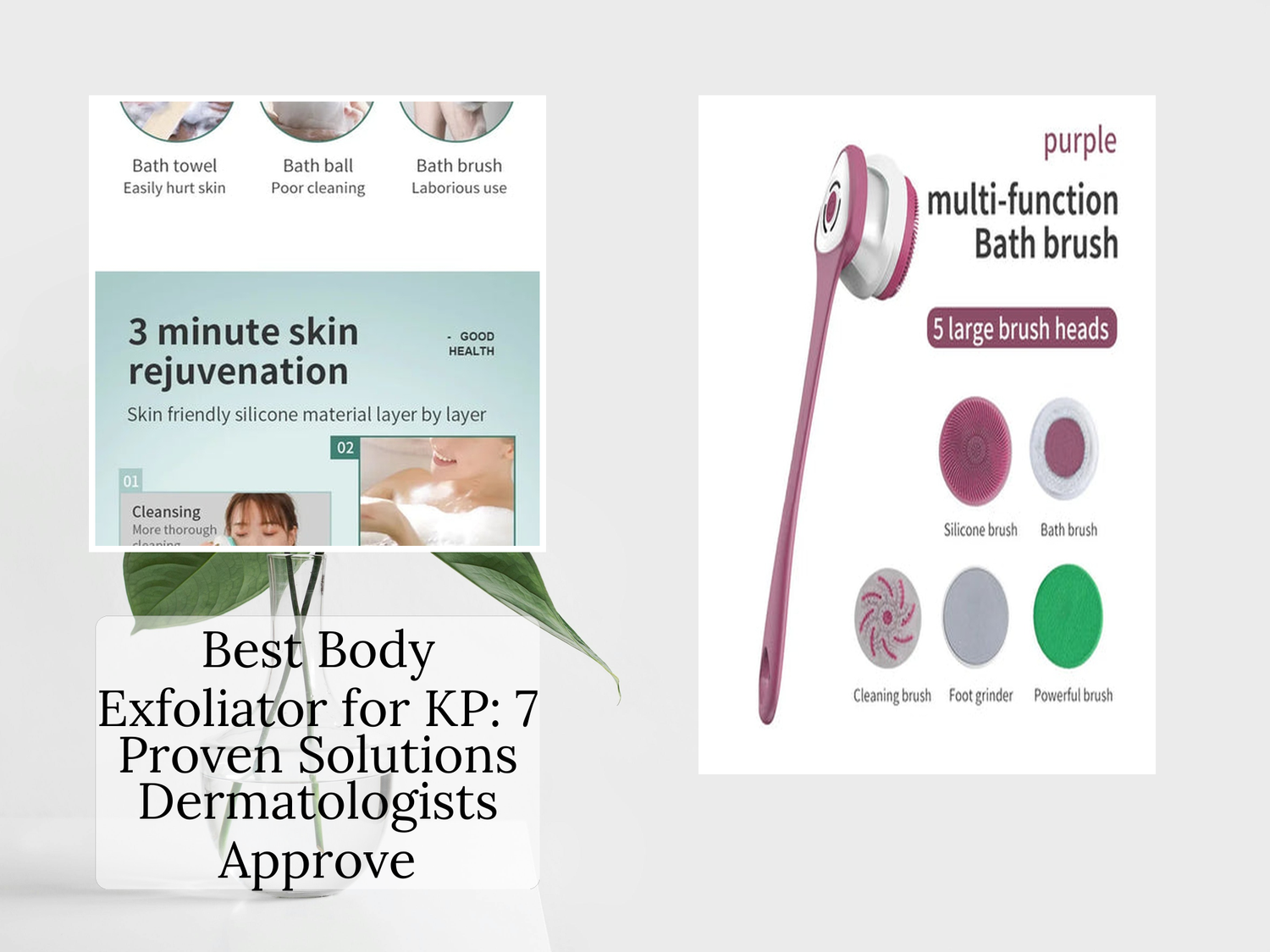 Best Body Exfoliator for KP: 7 Proven Solutions Dermatologists Approve – KentDO™ Healthy & Beauty