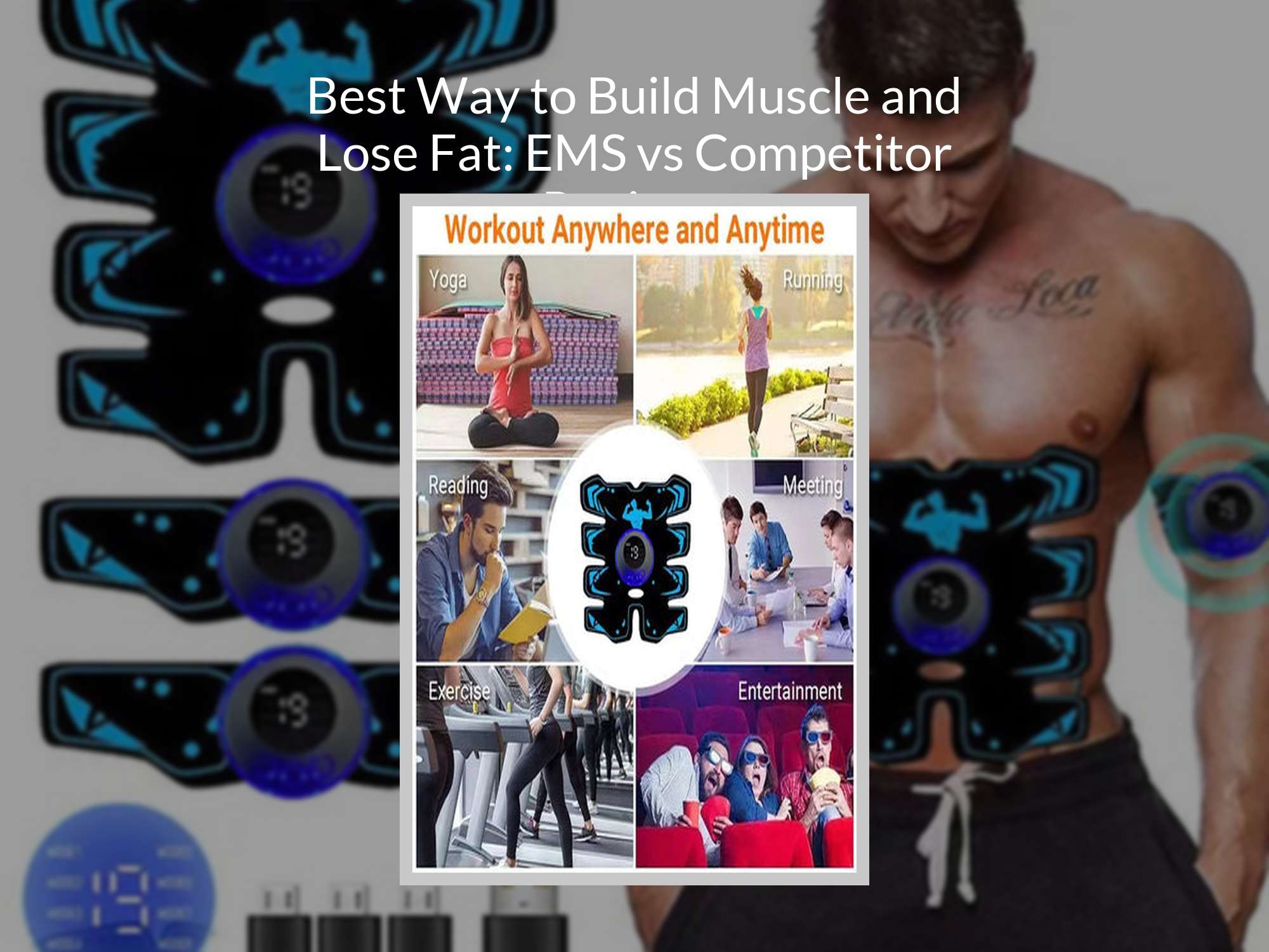 Best Way to Build Muscle and Lose Fat: EMS vs Competitor Reviews ...