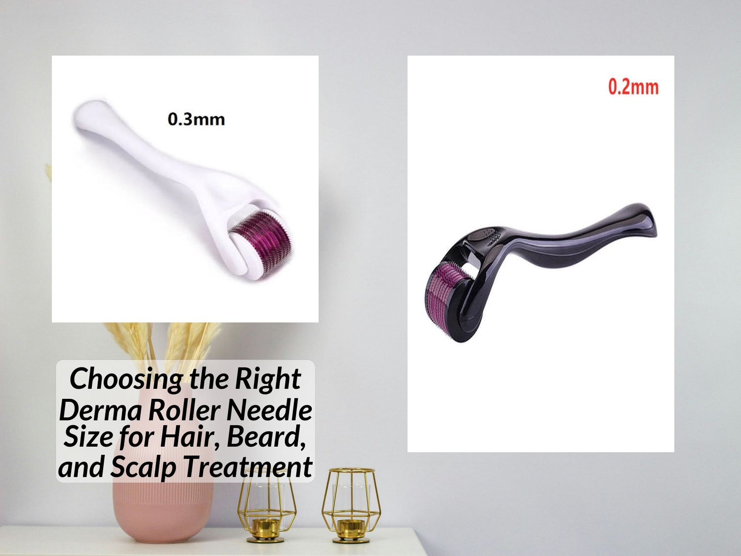 Best Derma Roller Needle Size for Hair & Beard Growth (Guide) – KentDO