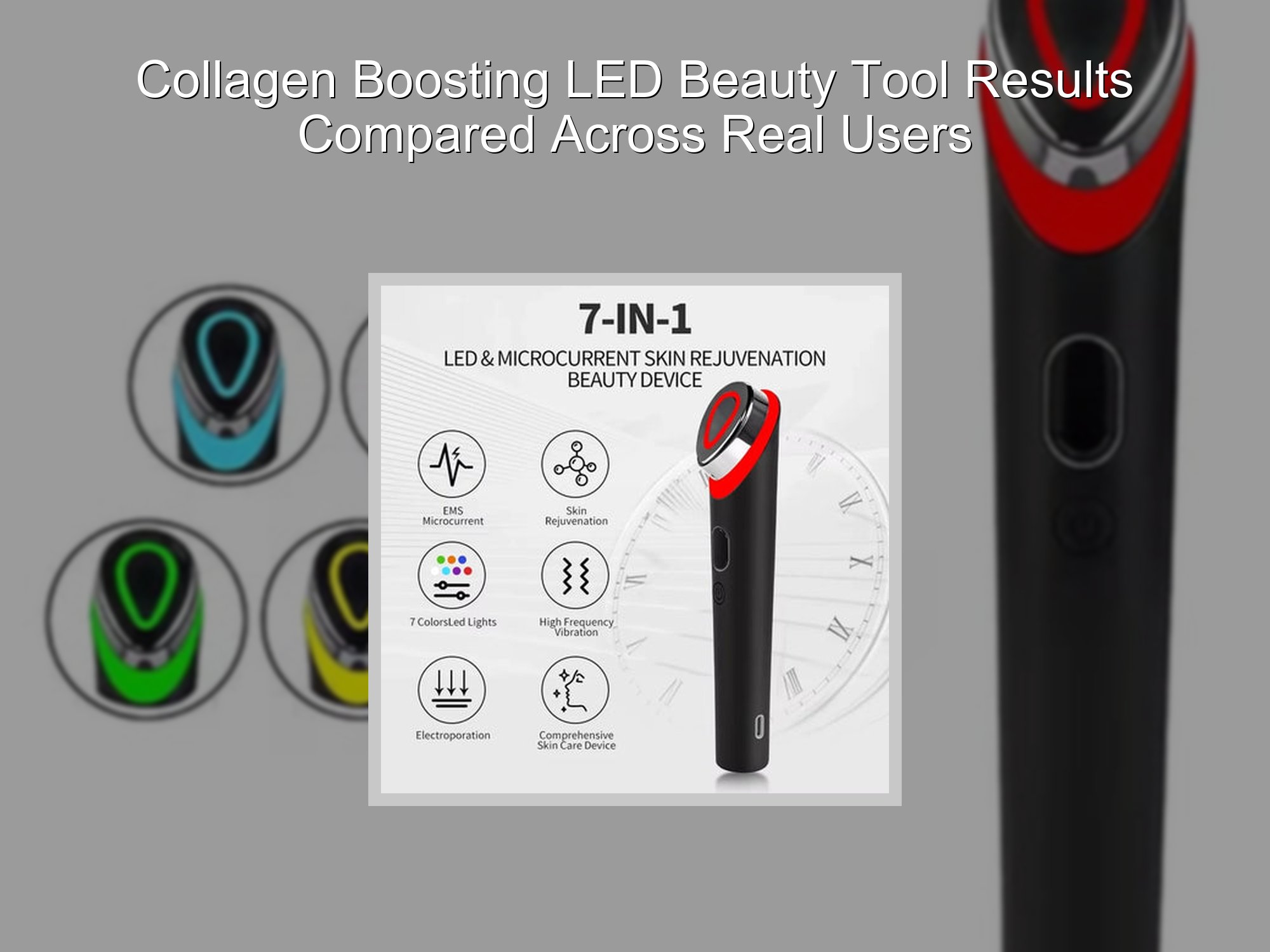 Collagen Boosting LED Beauty Tool Results Compared Across Real Users ...