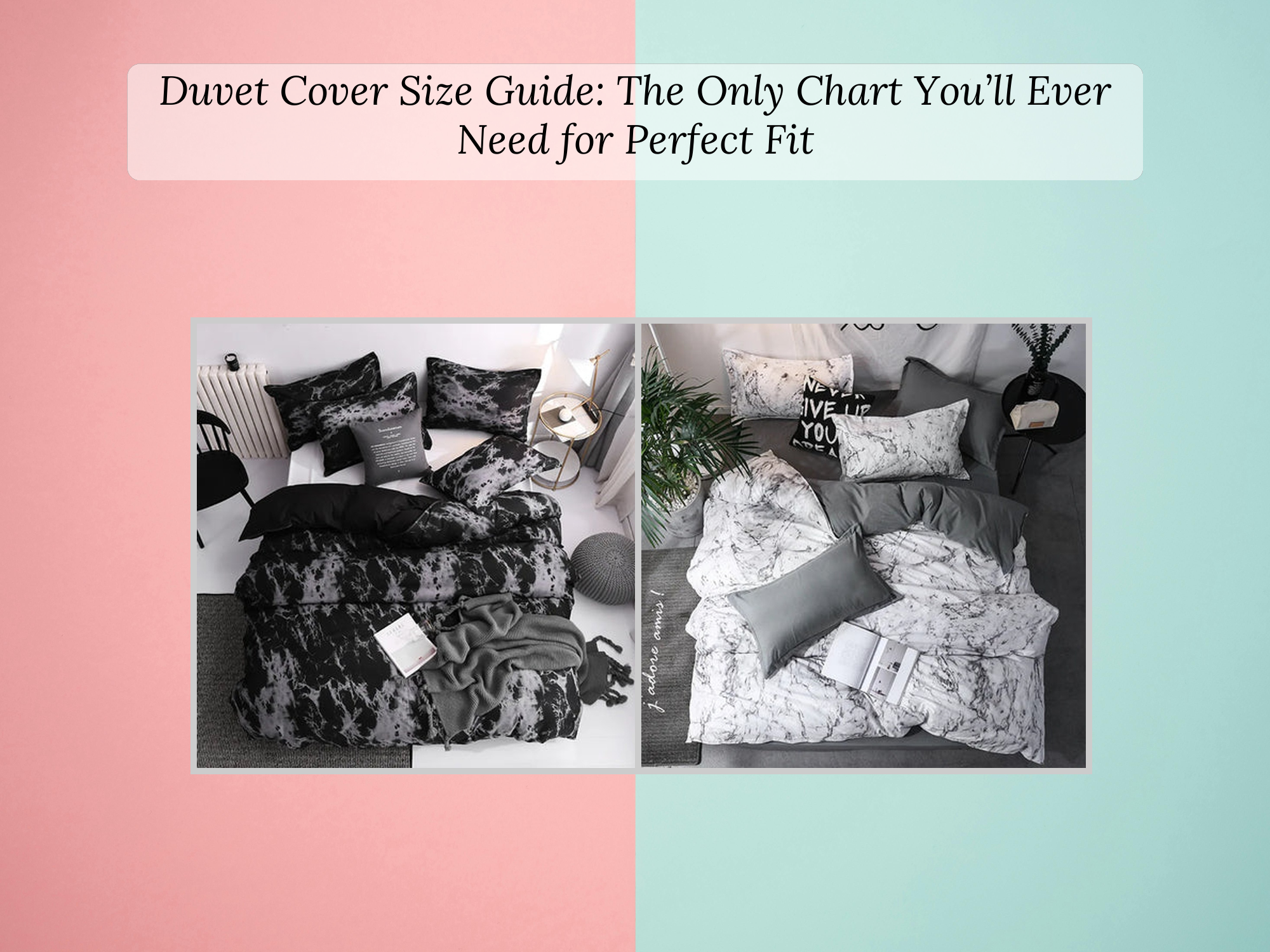 Duvet Cover Size Guide: The Only Chart You’ll Ever Need for Perfect Fi ...
