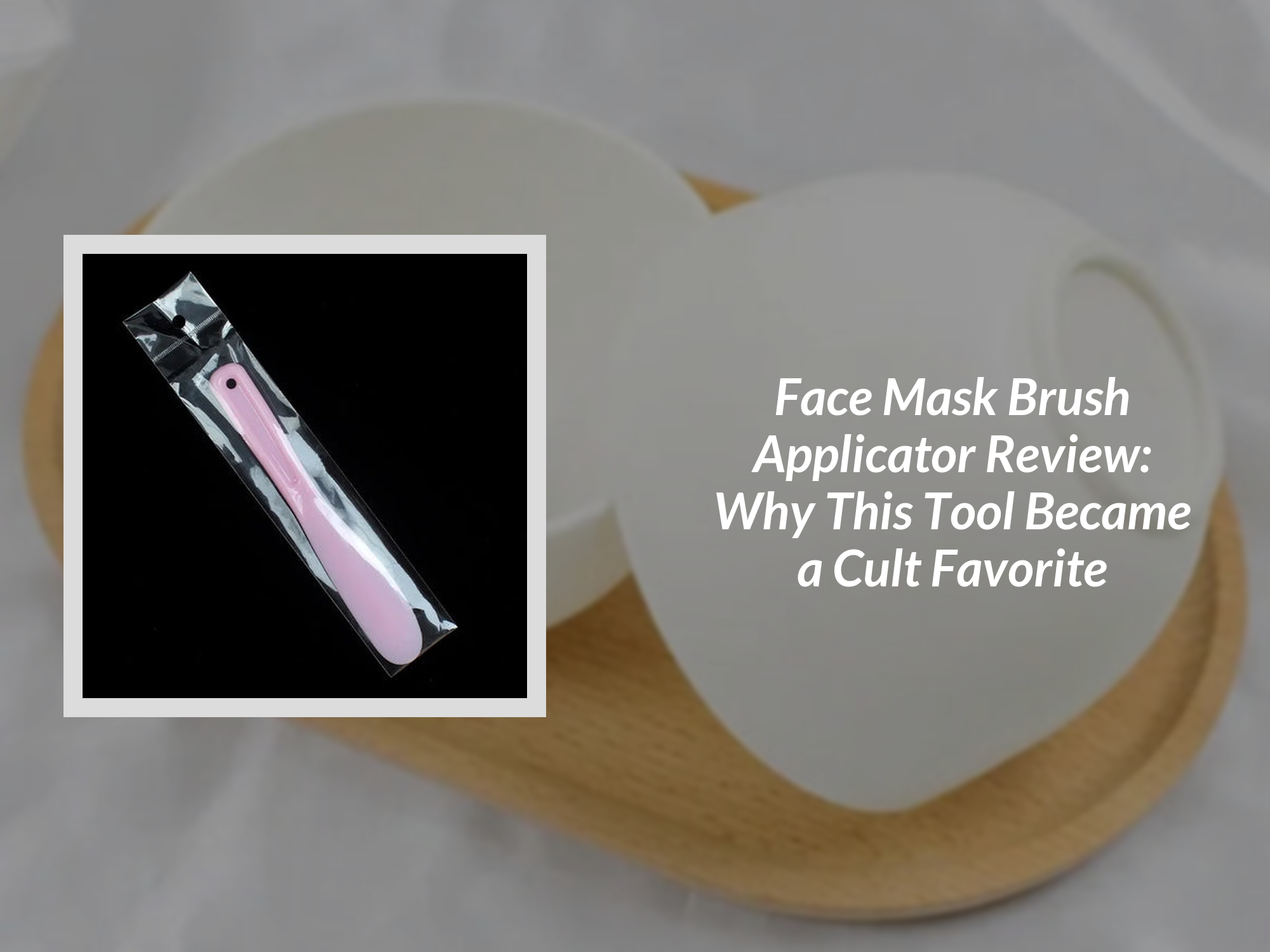 Face Mask Brush Applicator: Why Skincare Experts Swear – KentDO ...