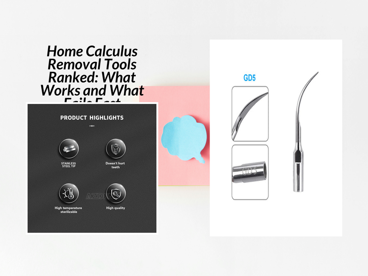 Home Calculus Removal Tools Ranked: What Works and What Fails Fast – KentDO™ Healthy & Beauty