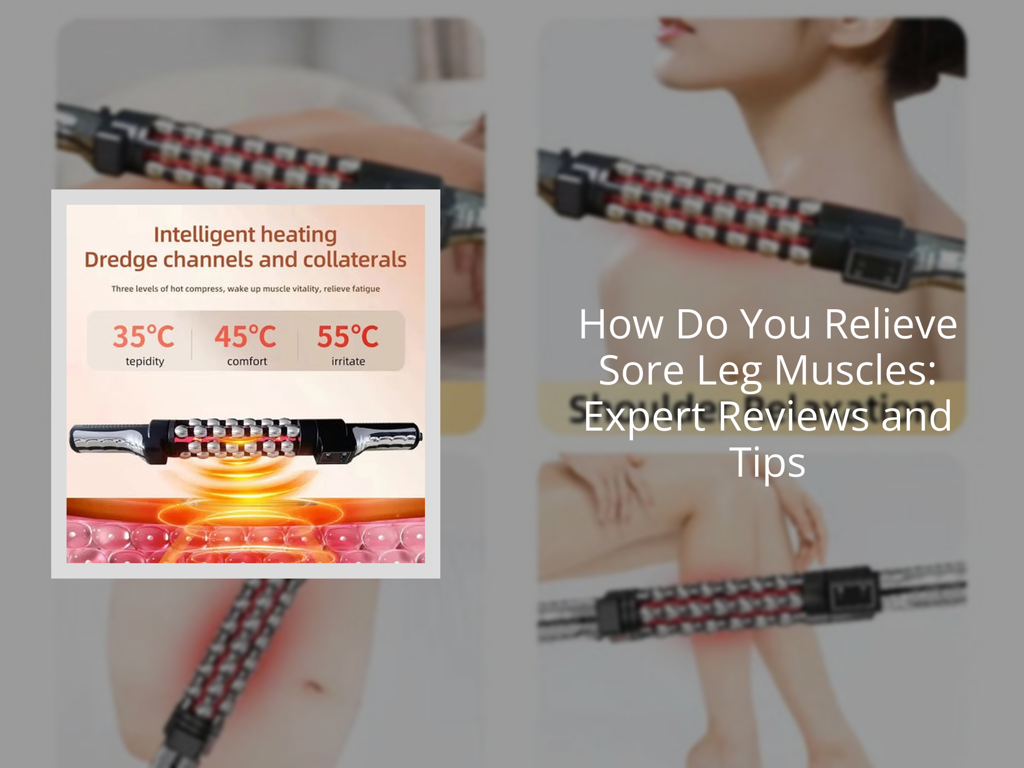 How Do You Relieve Sore Leg Muscles: Expert Reviews and Tips – KentDO ...