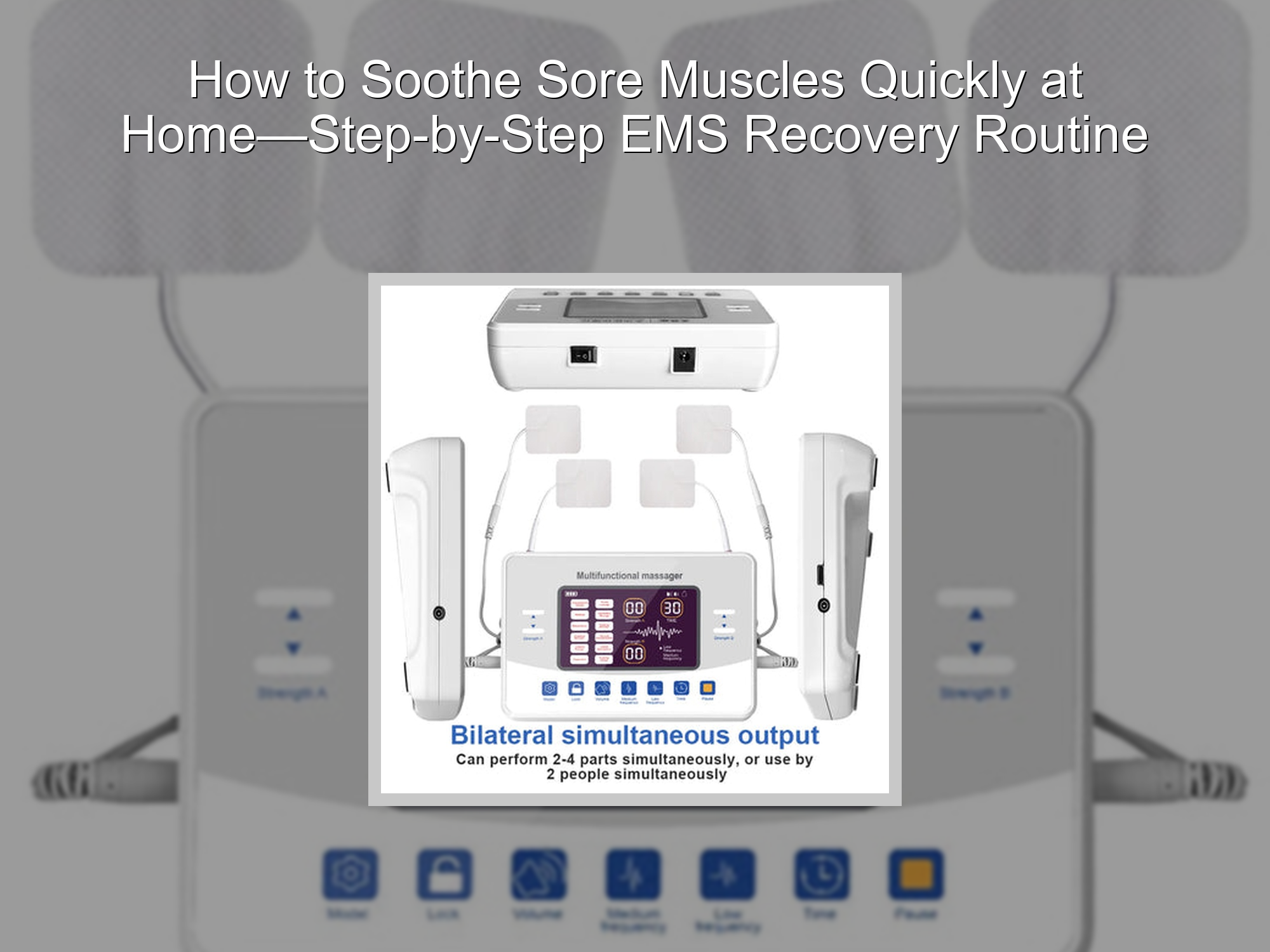 How to Soothe Sore Muscles Quickly at Home—Step-by-Step EMS Recovery R ...