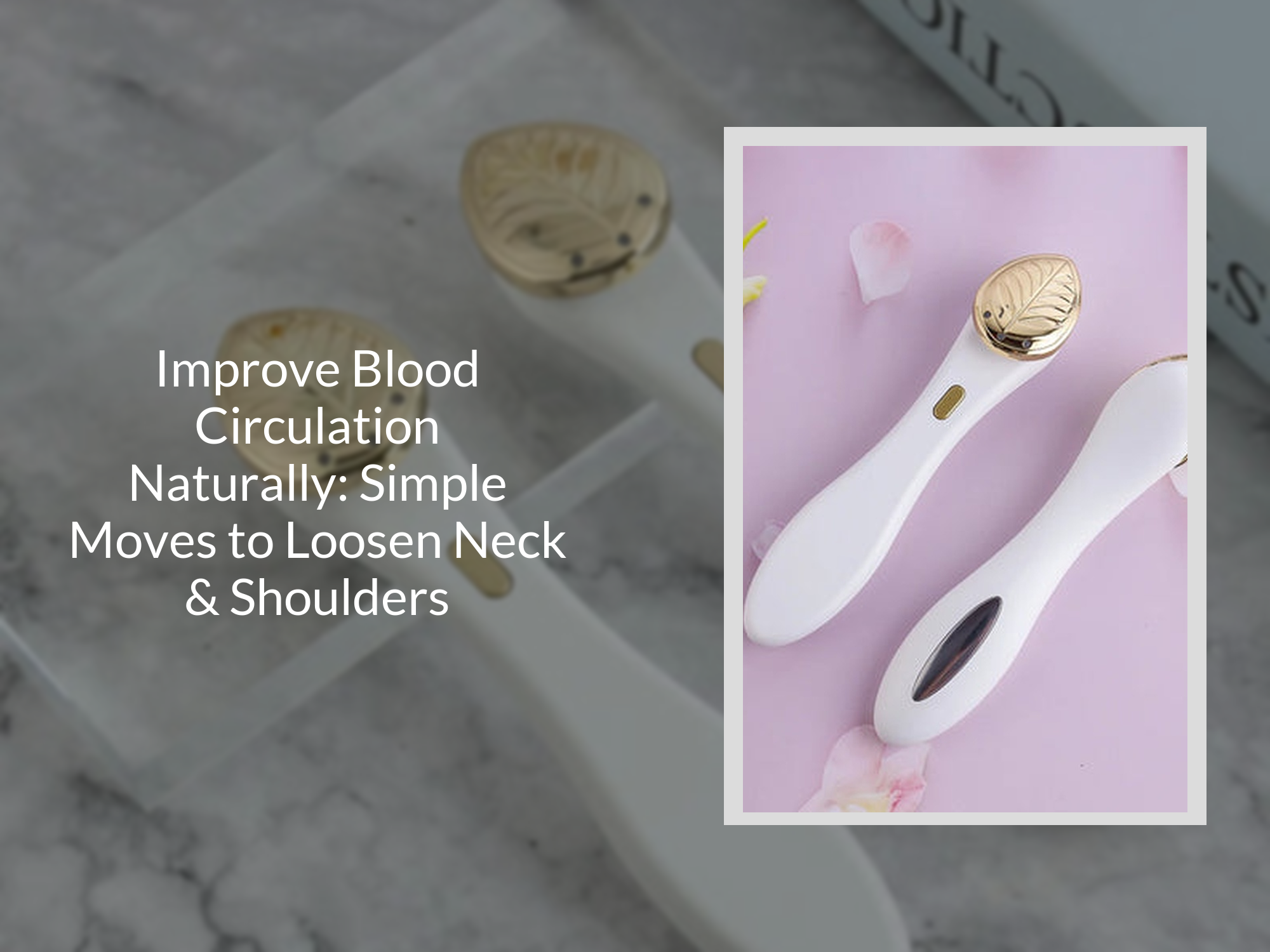 How to Improve Blood Circulation in Neck & Shoulders Fast – KentDO ...