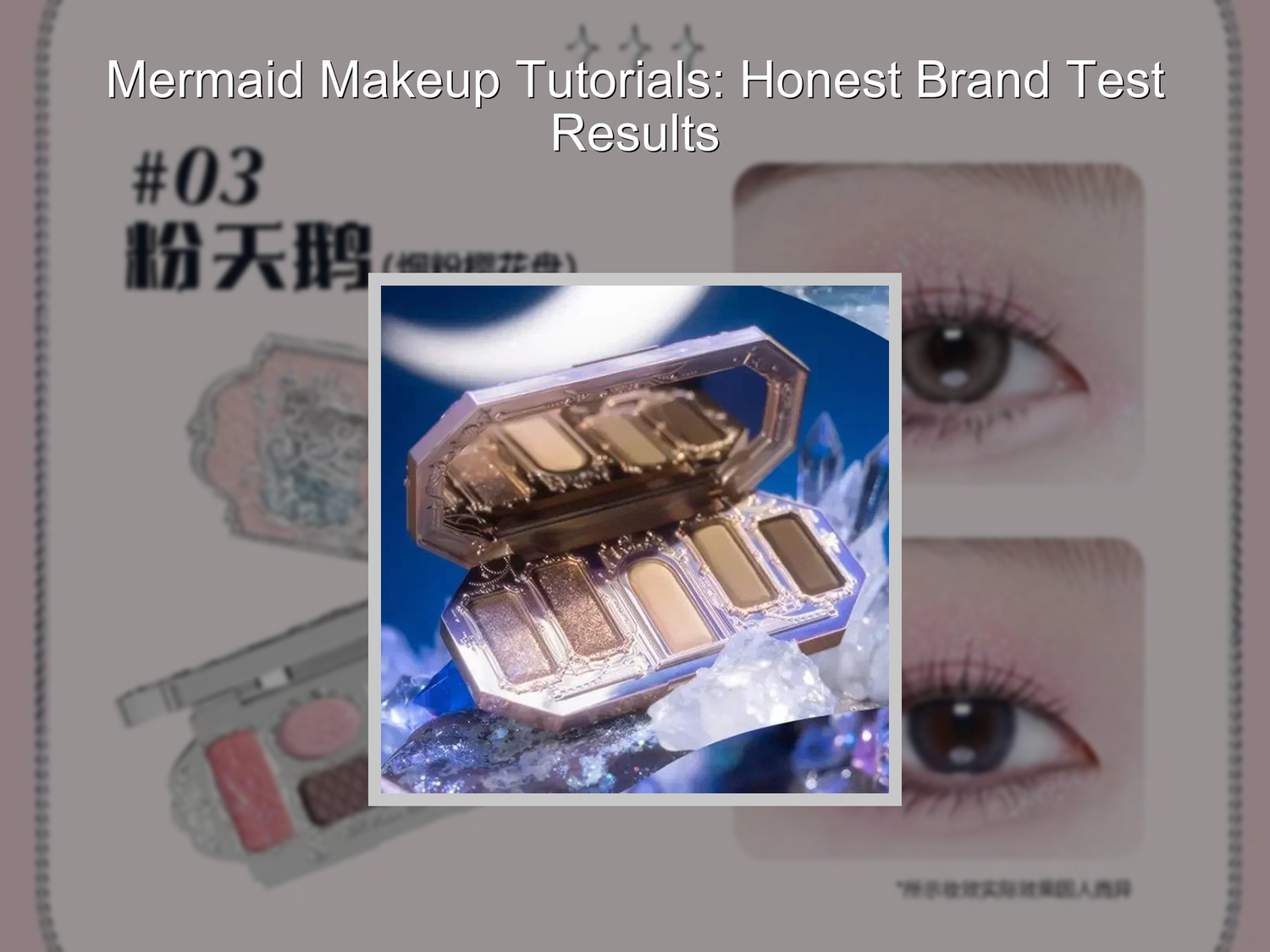 Mermaid Makeup Tutorials: Honest Brand Test Results – KentDO™ Healthy ...