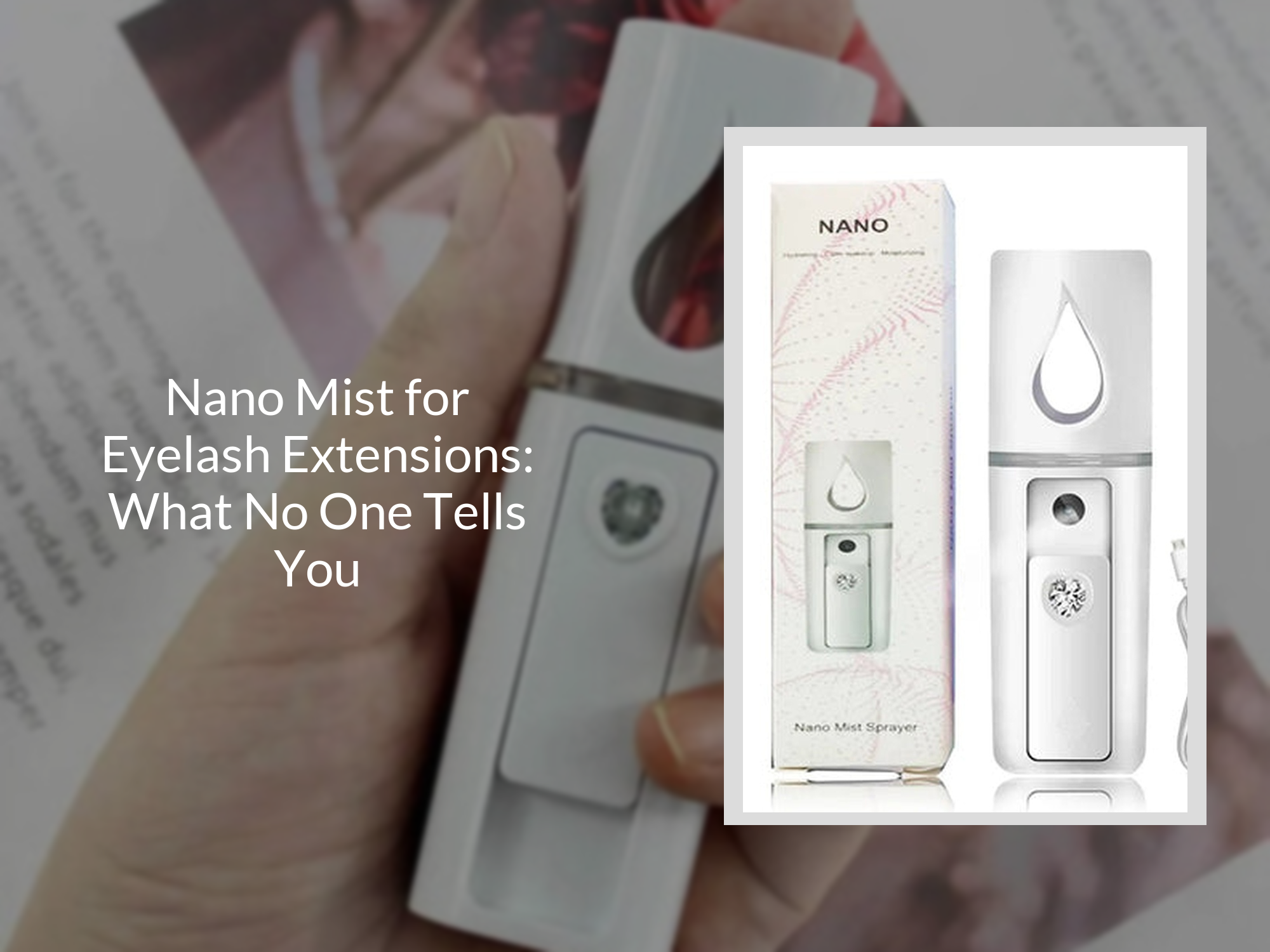 Nano Mist for Eyelash Extensions: What It Does & How to Use – KentDO ...
