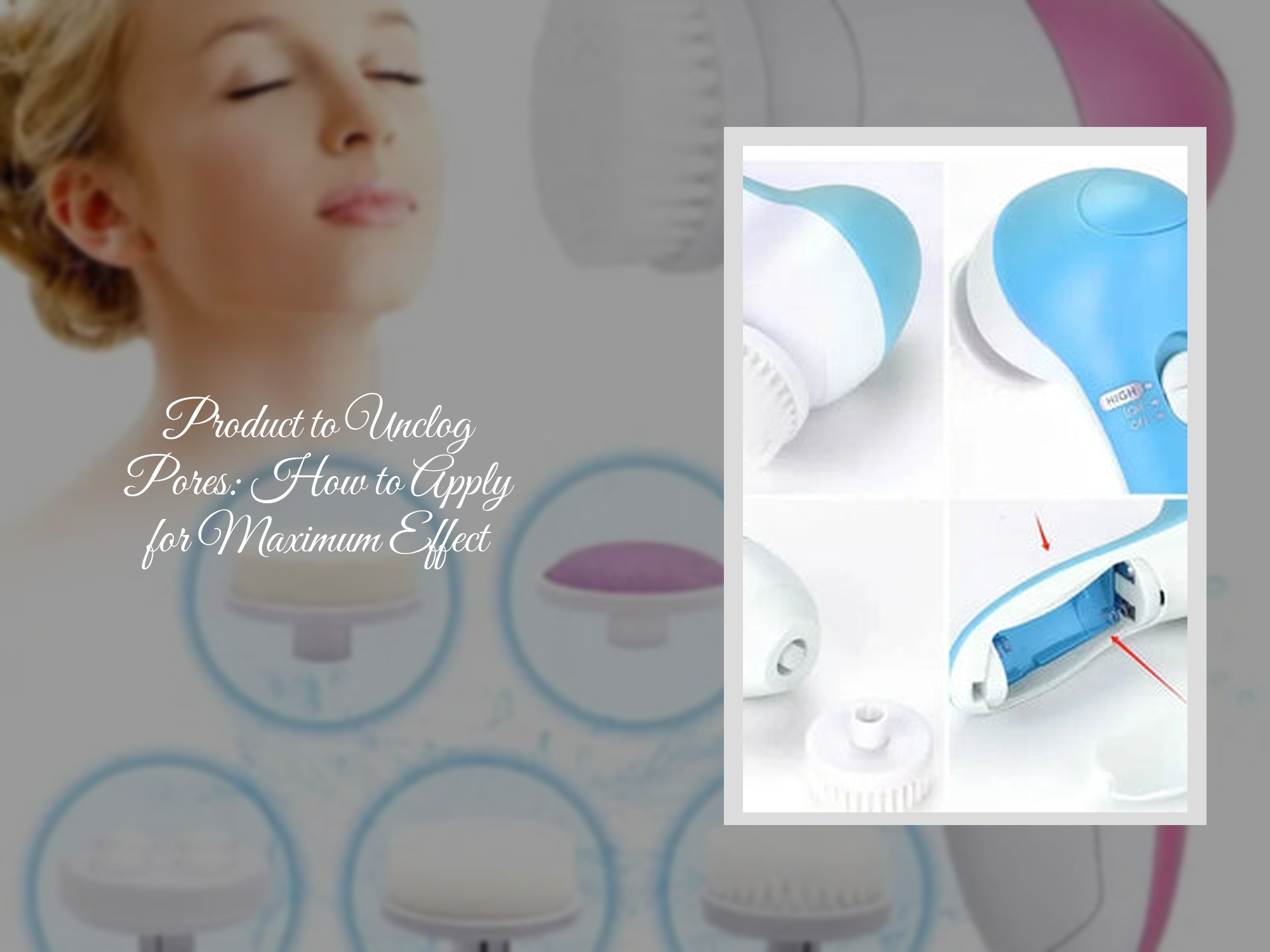 Product to Unclog Pores: How to Apply for Maximum Effect – KentDO ...