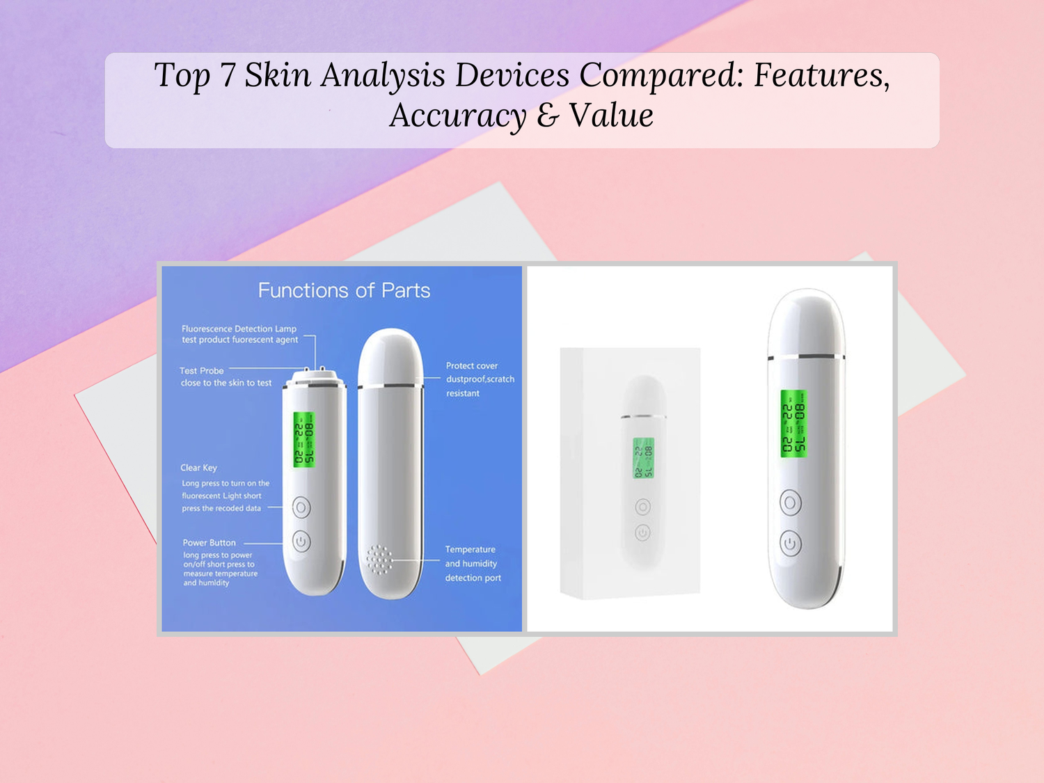 Top 7 Skin Analysis Devices Compared: Features, Accuracy & Value – KentDO