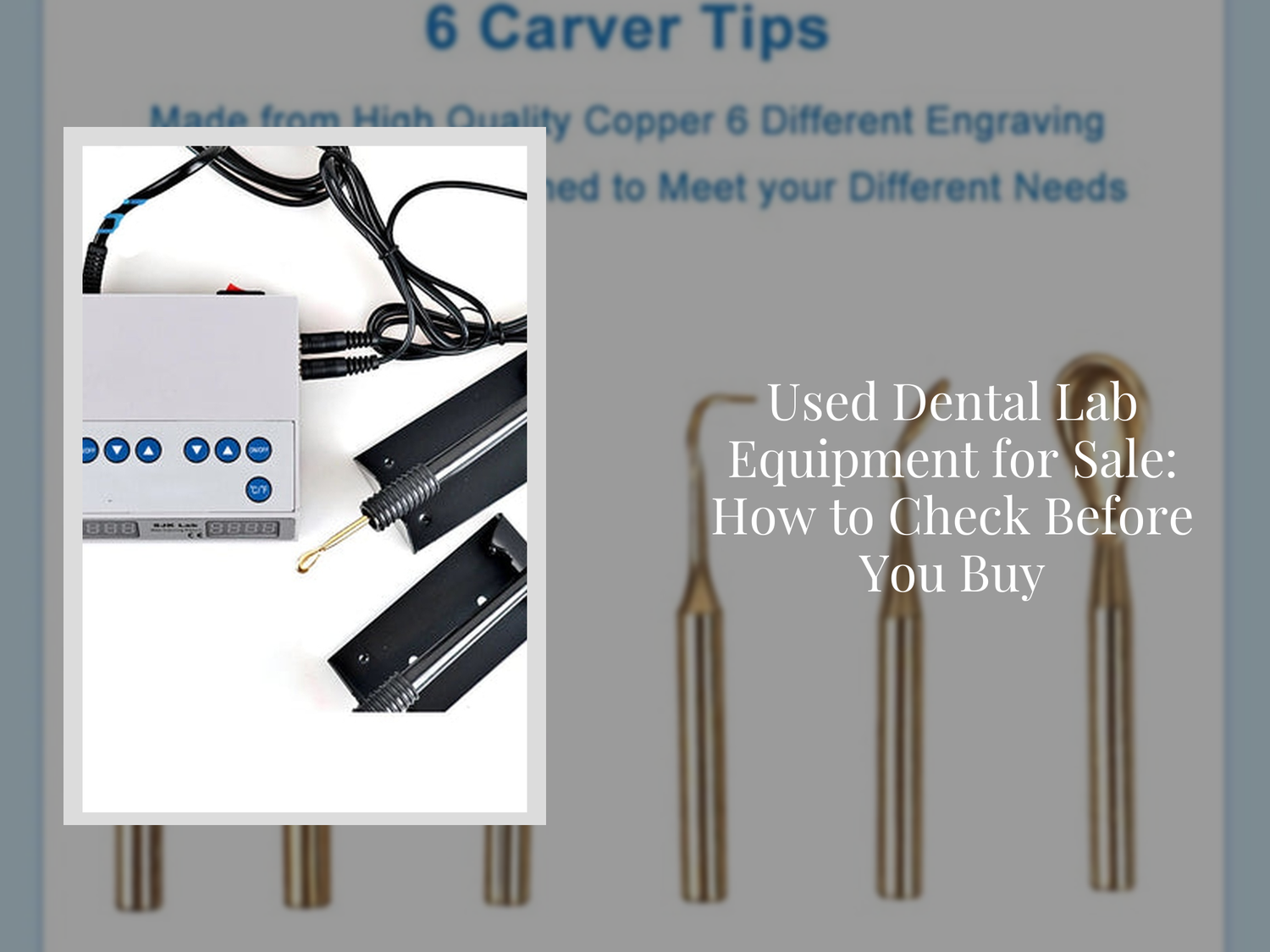Used Dental Lab Equipment for Sale: How to Check Before You Buy – KentDO
